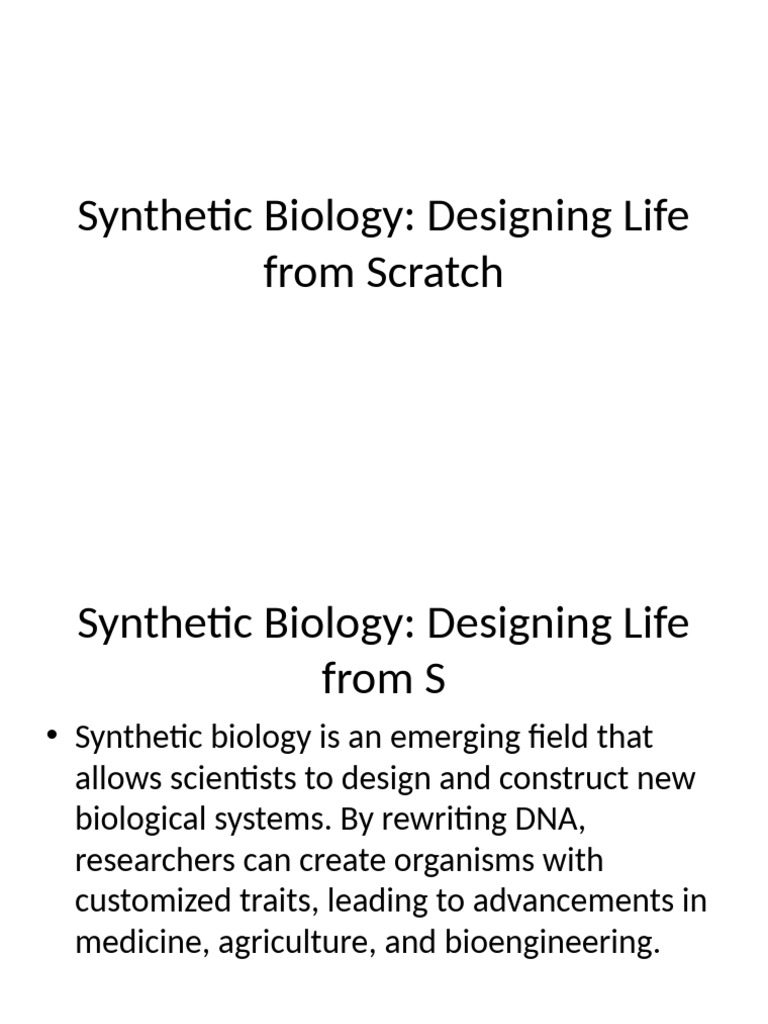 Synthetic Biology Designing Life From Scratch | PDF