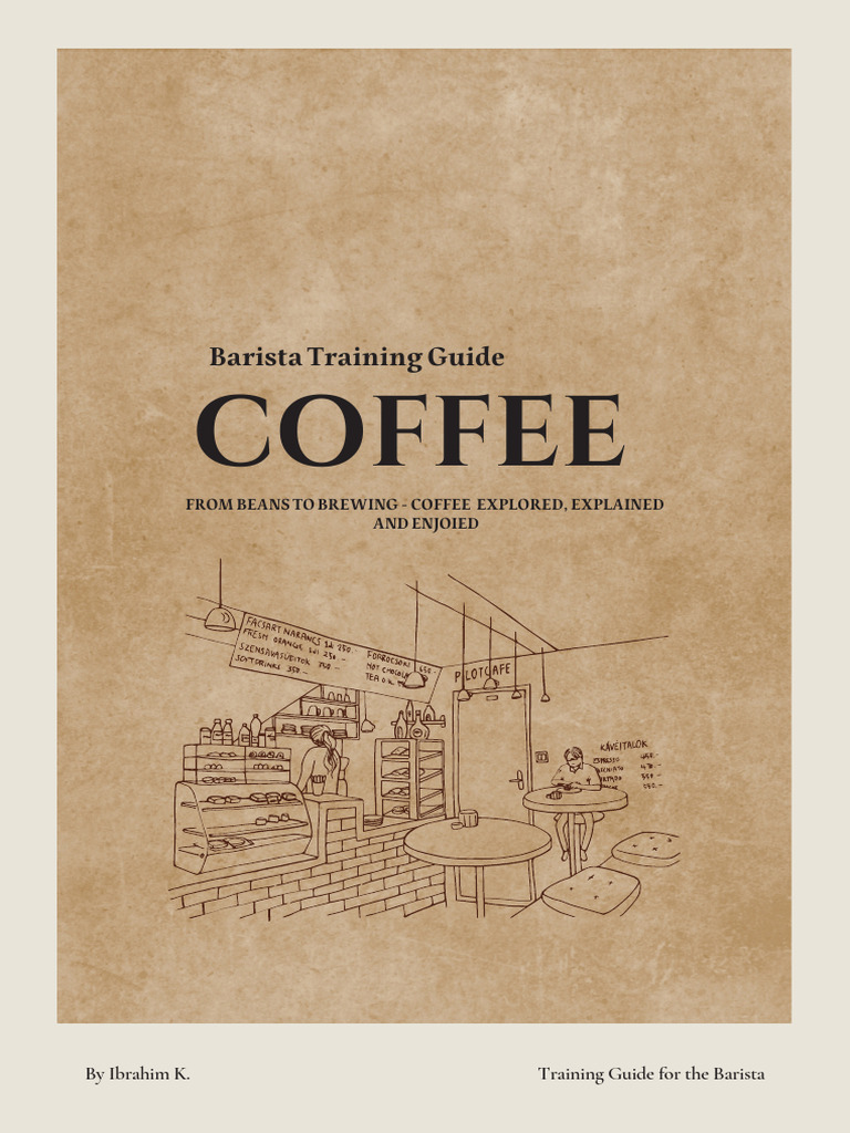 Barista Training Guide - دليل الباريستا المحترف | PDF | Coffee | Drink