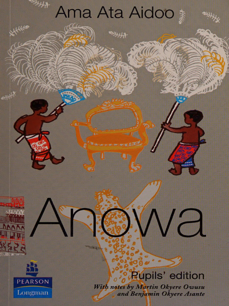 Anowa. (Ama Ata Aidoo) | PDF