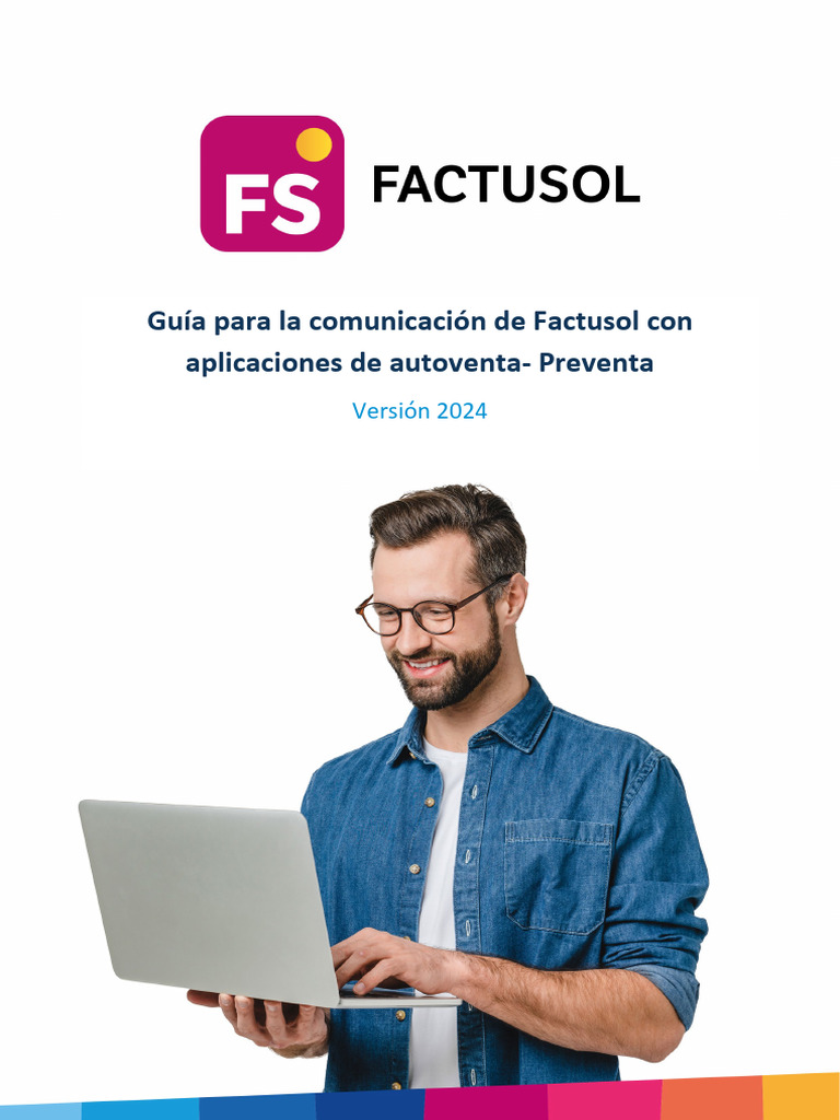GIP.F.07.03._FACTUSOL_-_Guia_para_la_comunicacion_de_FACTUSOL_con ...