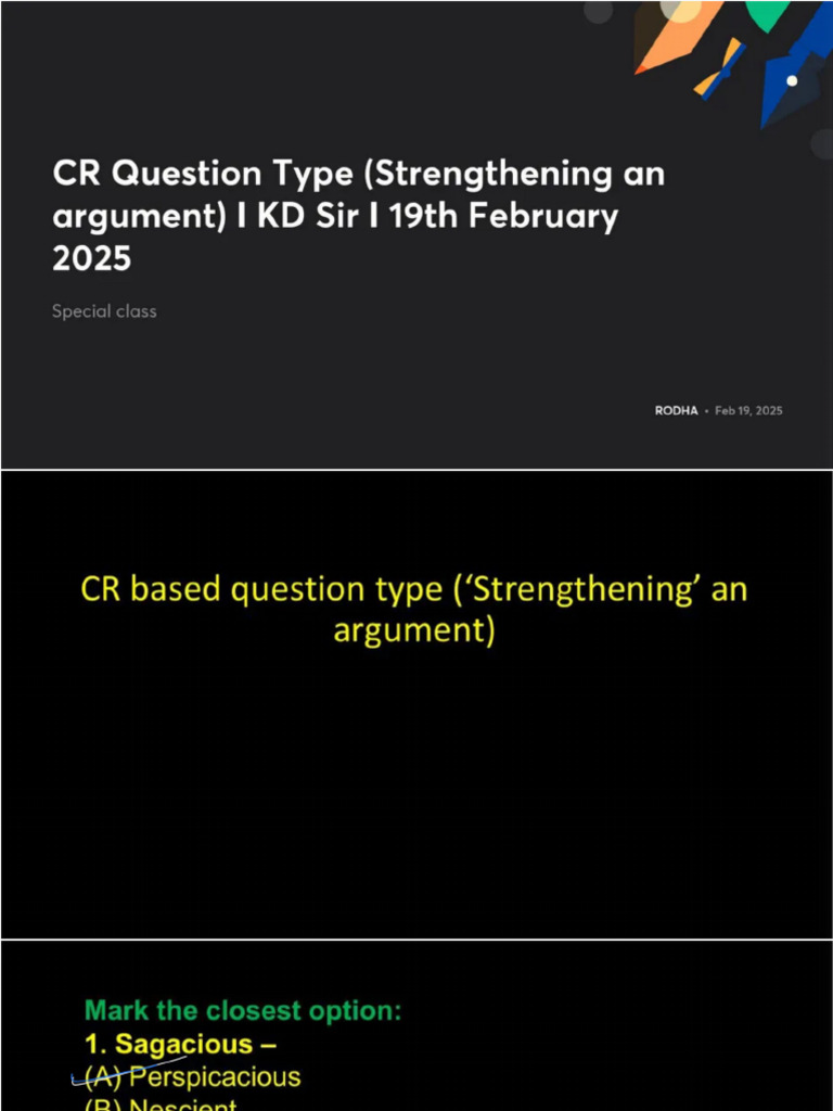 CR Question Type Strengthening an Argument I KD Sir I 19th February 2025 With Anno | PDF