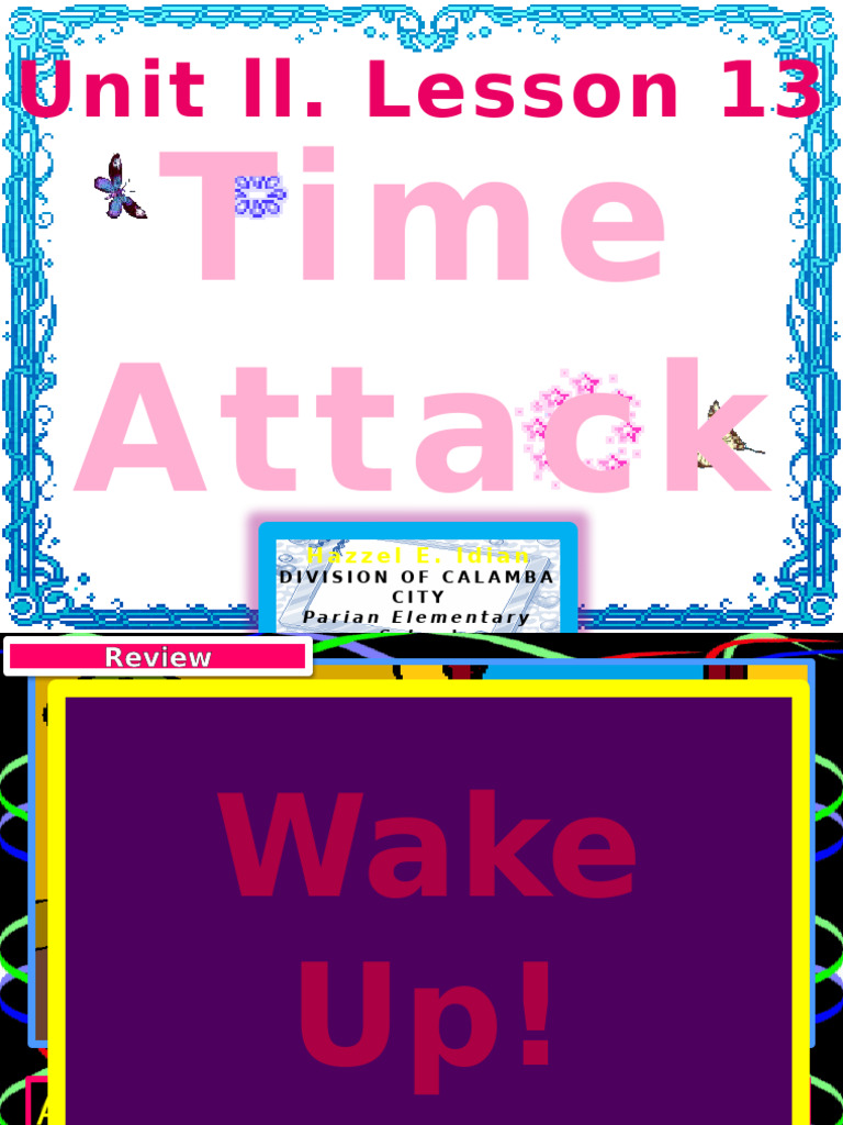 Unit II. Lesson 13 - Time Attack | PDF