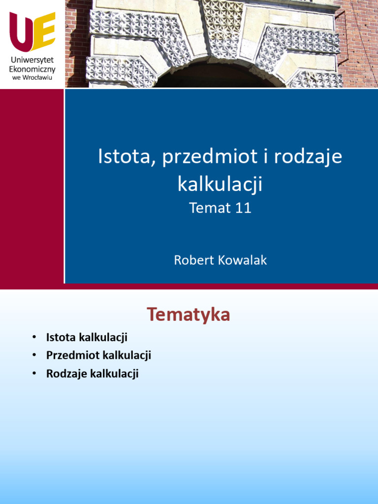 Temat 11 Istota Przedmiot I Rodzaje Kalkulacji | PDF