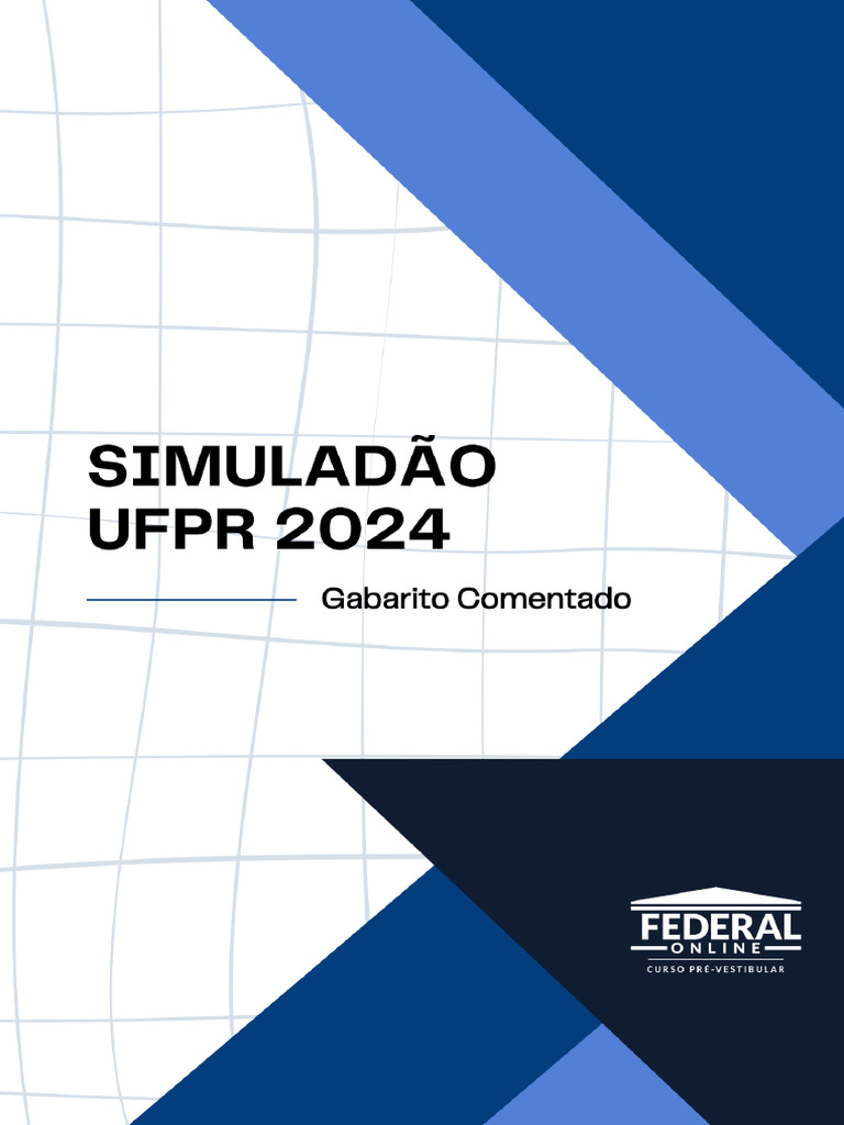 Simulado Geral INÉDITO - UFPR 2024 - GABARITO | PDF | Isômero | Cátodo