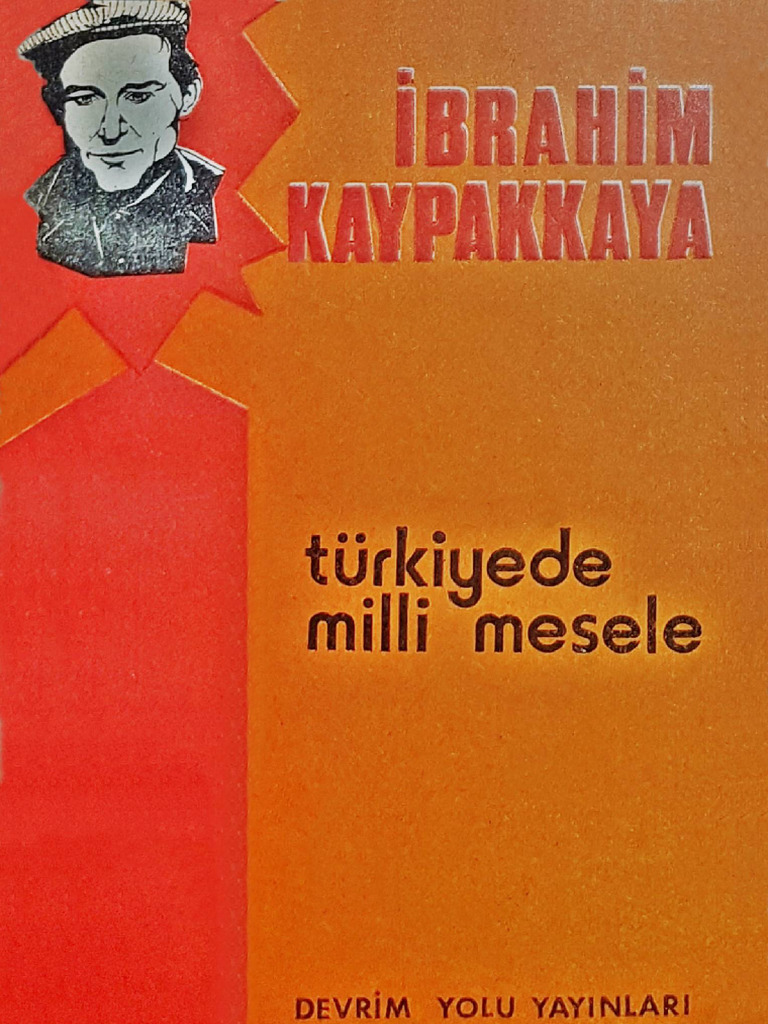 İbrahim Kaypakkaya Türkiye'de Milli Mesele Devrim 250218 011749 | PDF