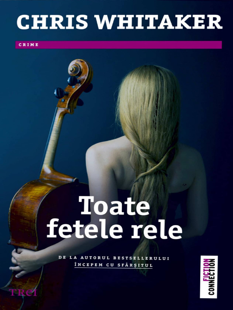 Chris Whitaker - Toate Fetele Rele | PDF
