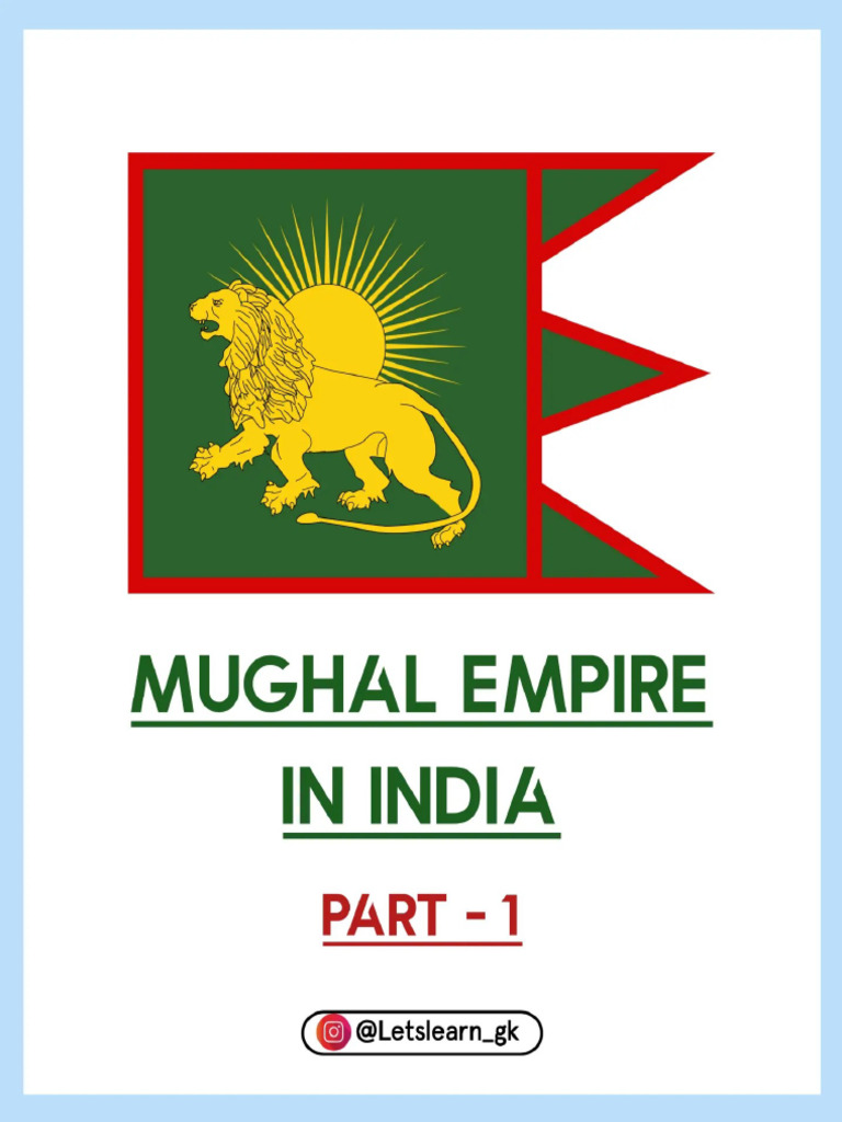 Mughal Empire in India Part 1 | PDF