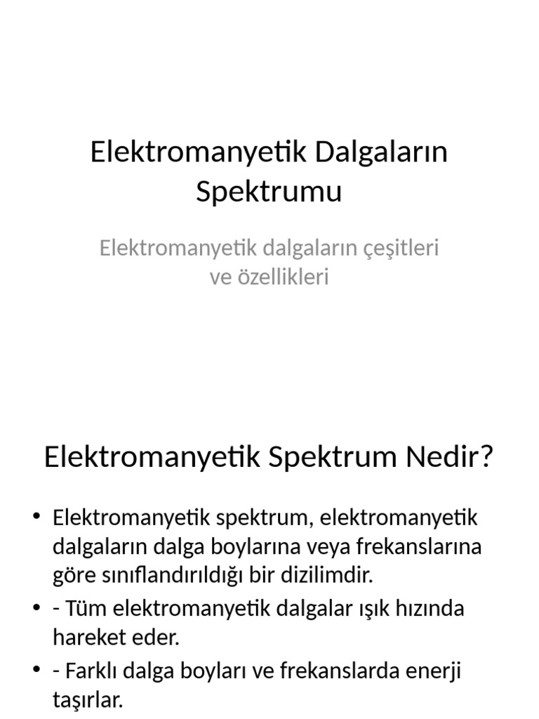 Elektromanyetik Spektrum Slayt | PDF