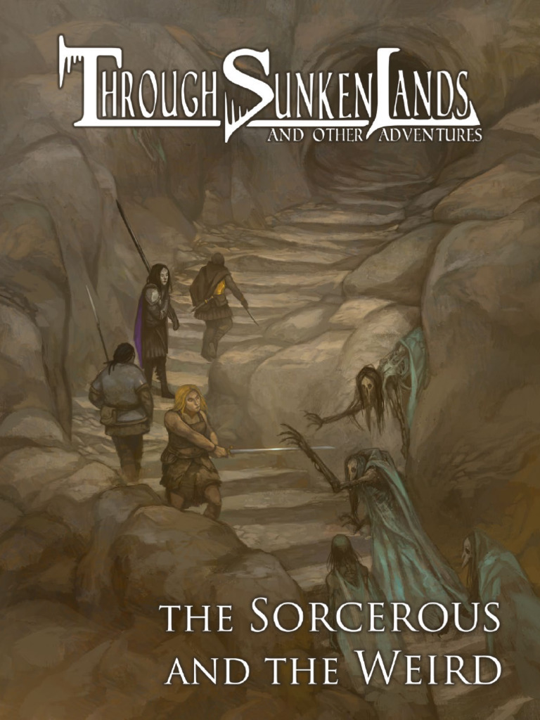 TSL - The Sorcerous and The Weird | PDF | Magician (Fantasy) | Alchemy