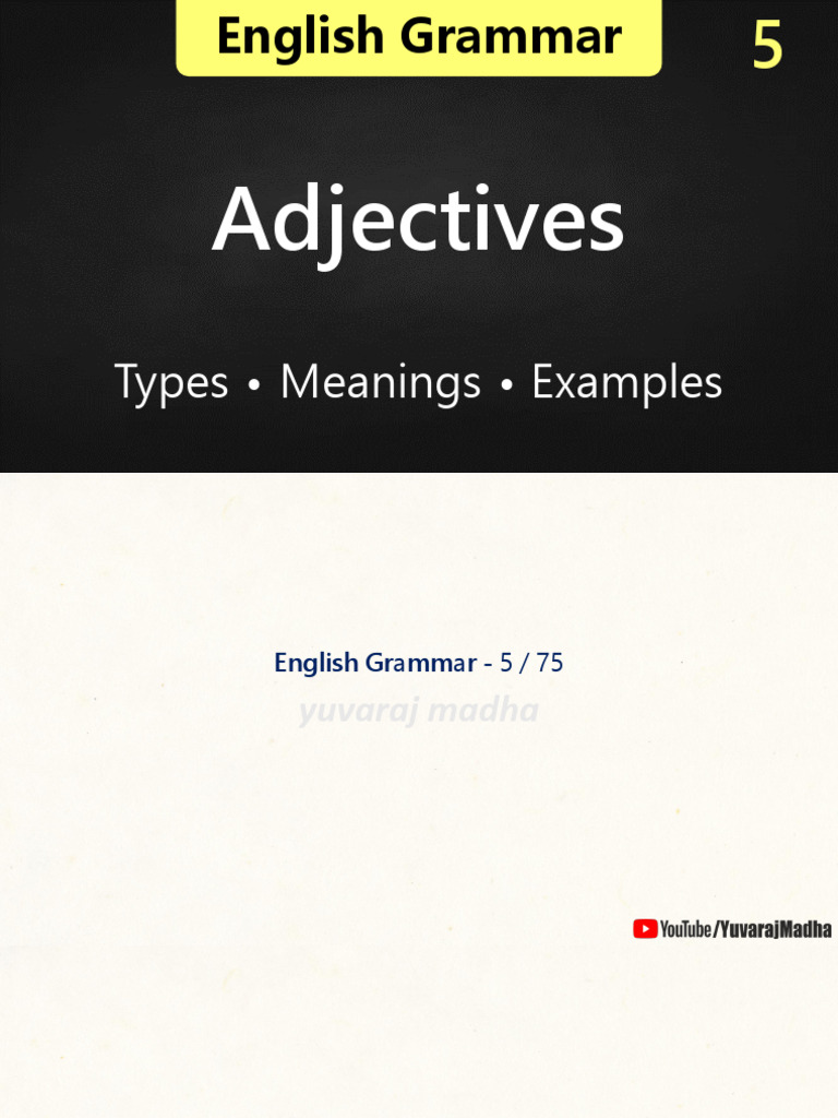 English Grammar - 5 (Adjectives) | PDF | Adjective | Verb