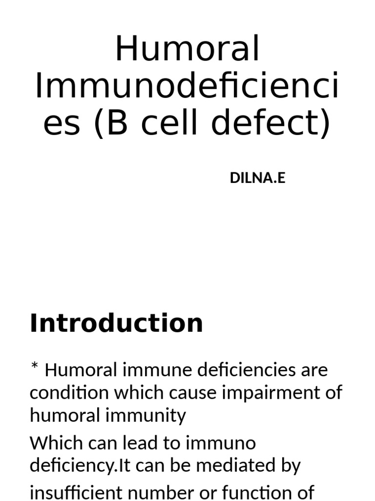 Humoral Immunod-WPS Office | PDF | Immunodeficiency | Antibody