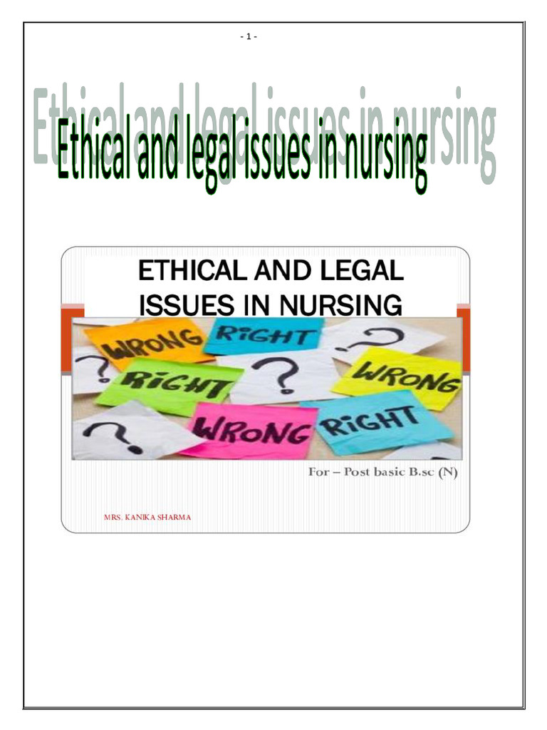Ethical and Legal Issues in Nursing | PDF | Nursing | Informed Consent