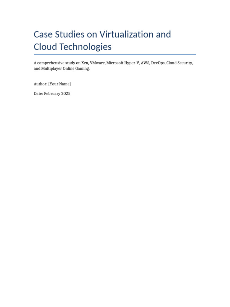 Virtualization Cloud Case Studies | PDF