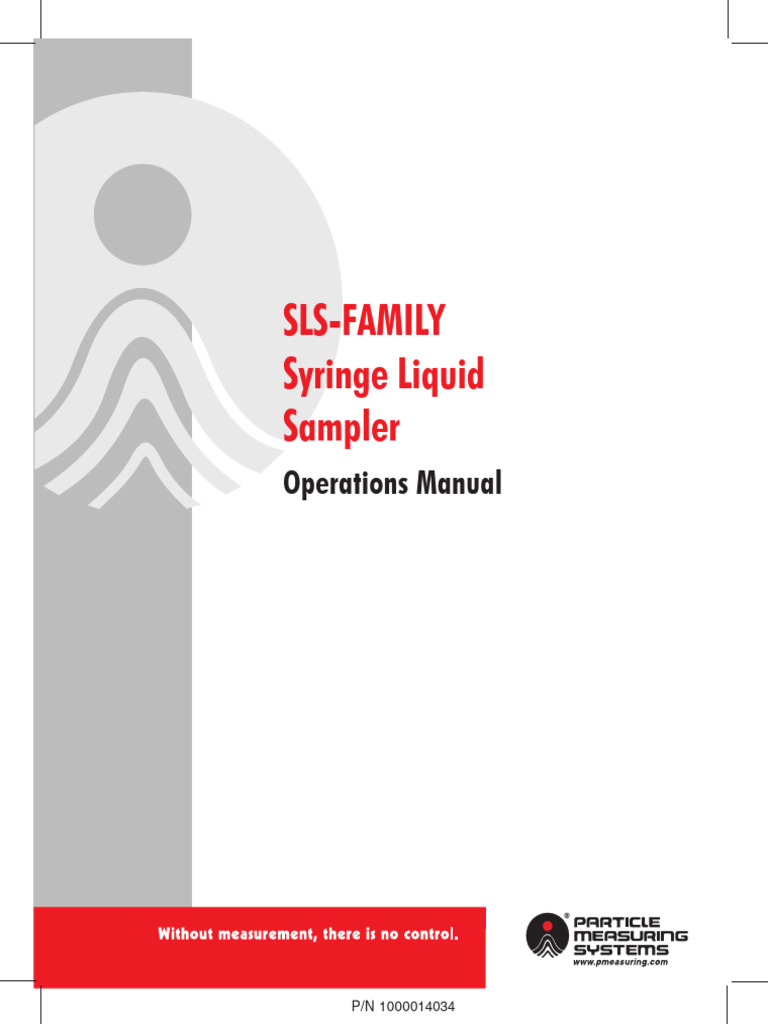 SLS Family Operations - 1000014034 | PDF | Syringe | Pump