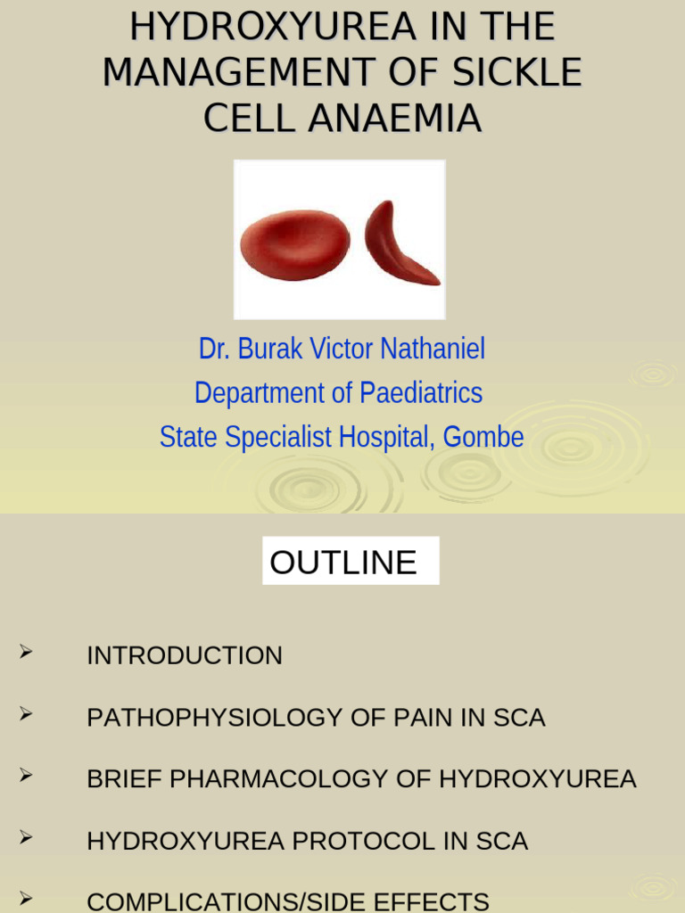 HYDROXYUREA IN THE MANAGEMENT OF SICKLE CELL ANAEMIA (Autosaved) | PDF ...