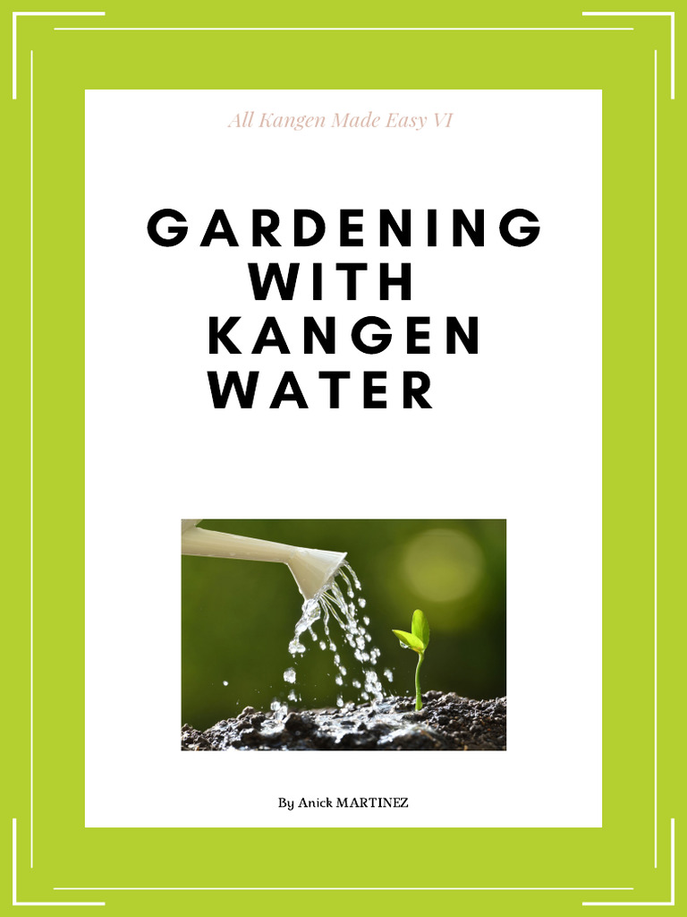 Gardening With Kangen Water | PDF | Compost | Botany