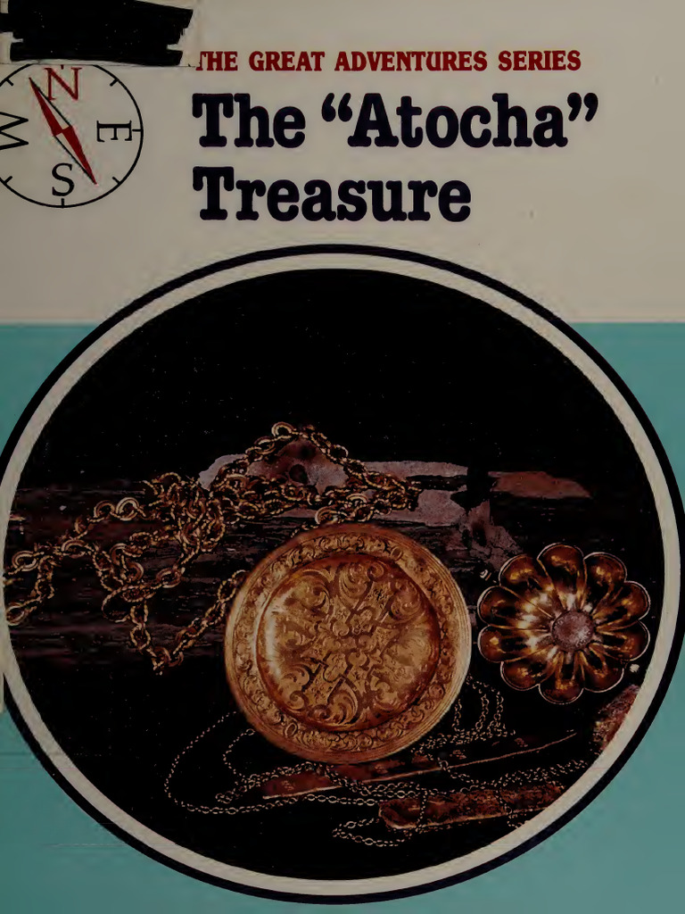 The "Atocha" Treasure | PDF | Water Transport