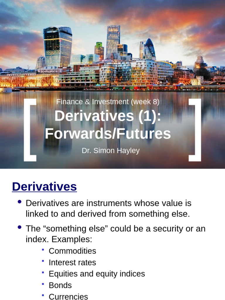 Understanding Derivatives: Forwards & Options | PDF | Option (Finance ...