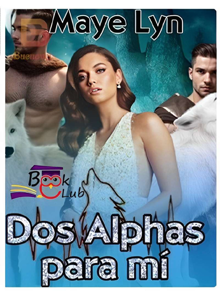 1-55 Dos Alphas para Mi - Maye Lyn | PDF