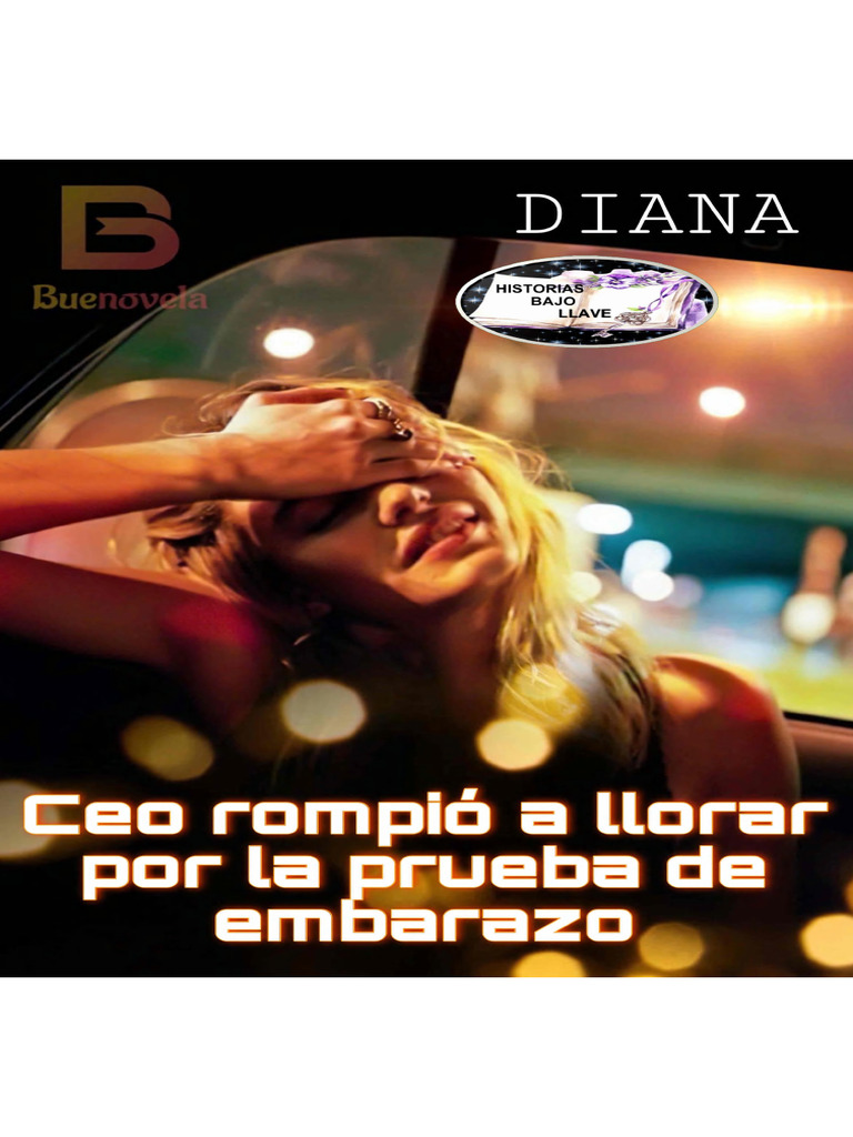 01 131 CEO Rompió A Llorar Por La Prueba de Embarazo? Diana | PDF