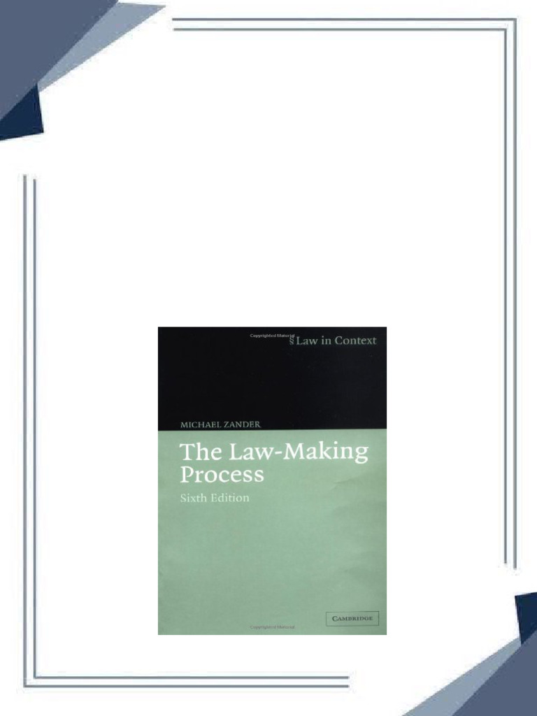 The Law Making Process 6th Ed Edition Michael Zander 2025 Scribd ...