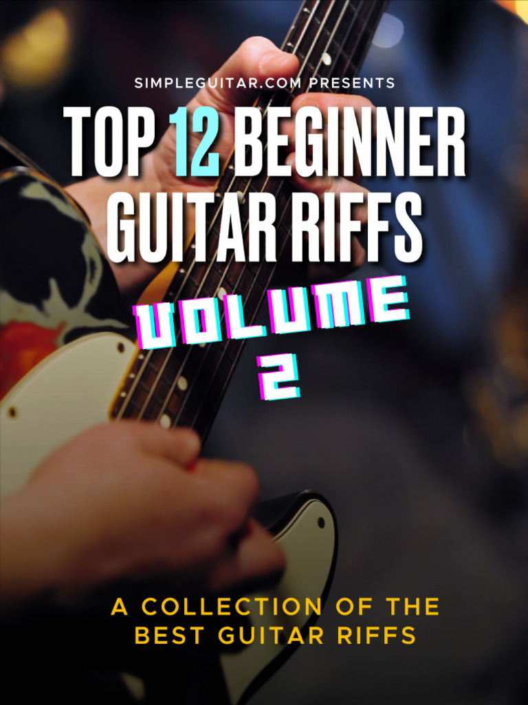 Kami Export - cba72c-503-7ab3-ab66-53cfe1e65887_Top_12_Beginner_Guitar_Riffs_VOL_2 | PDF