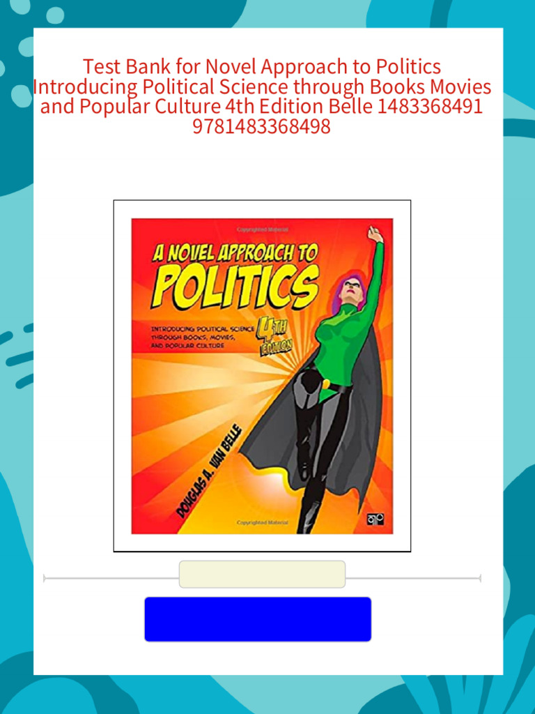 885Download the updated Test Bank for Novel Approach to Politics ...