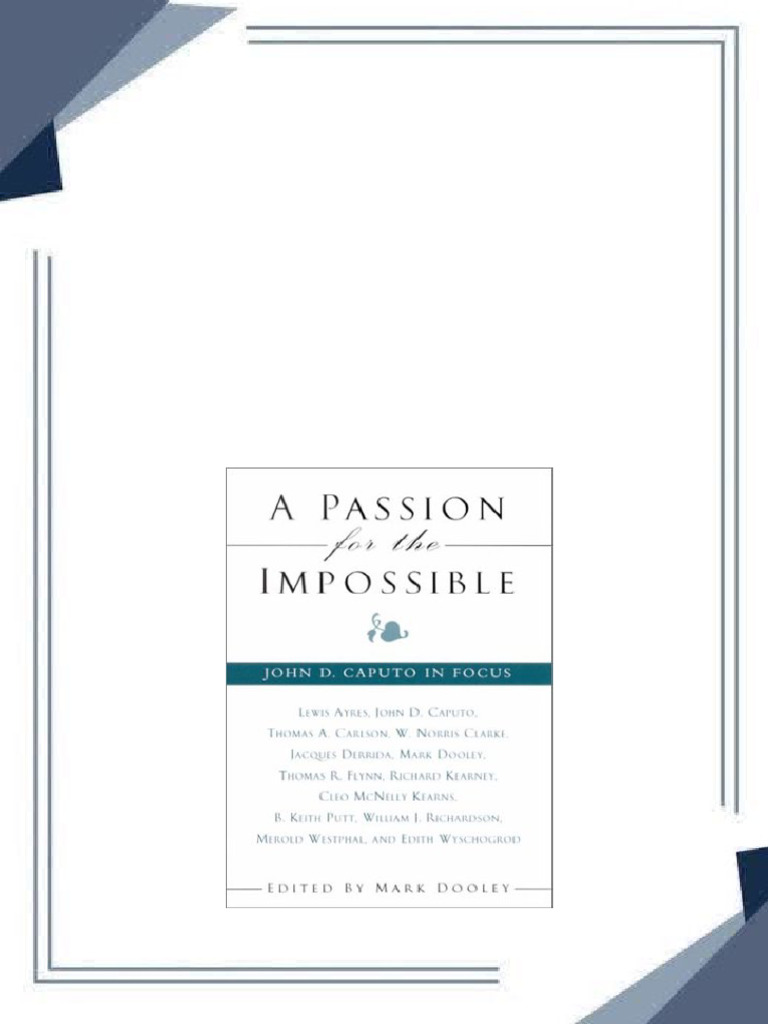 Download Full A Passion for the Impossible Mark Dooley PDF All Chapters ...