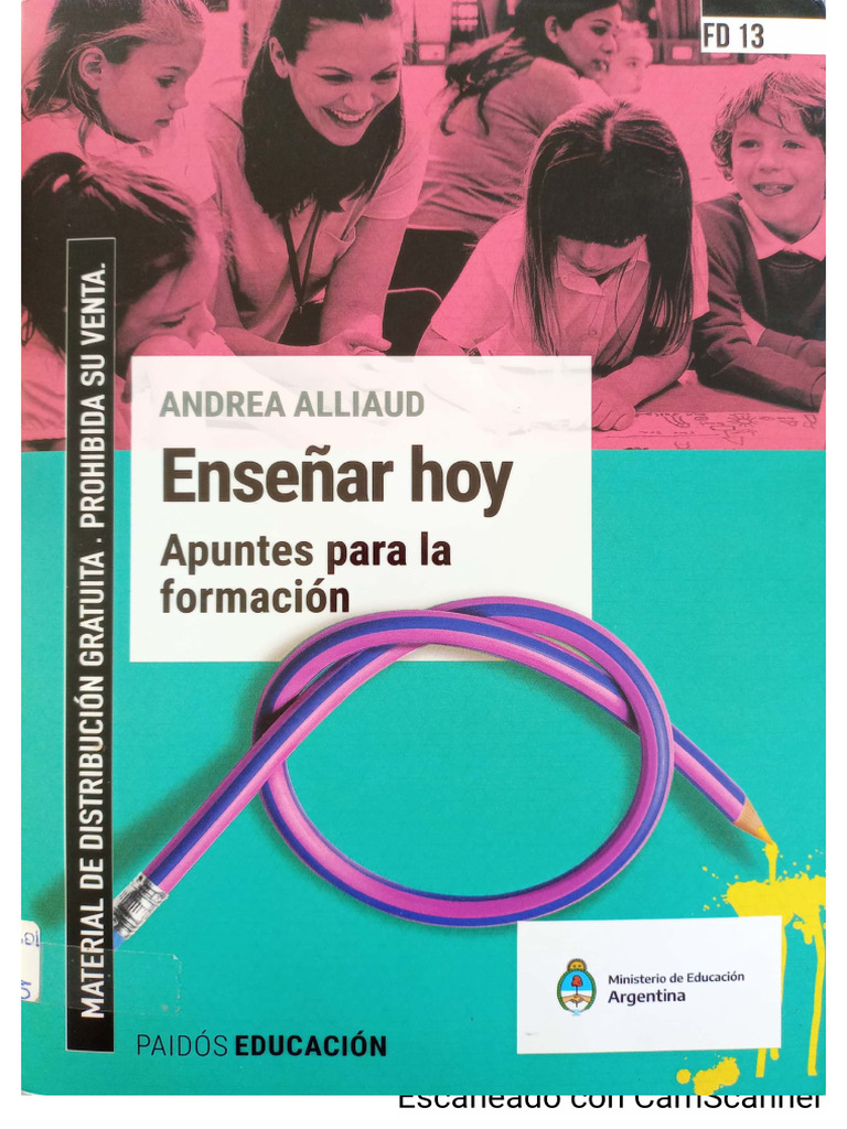 Capitulo 1 - Enseñanza - Andrea Alliaud | PDF