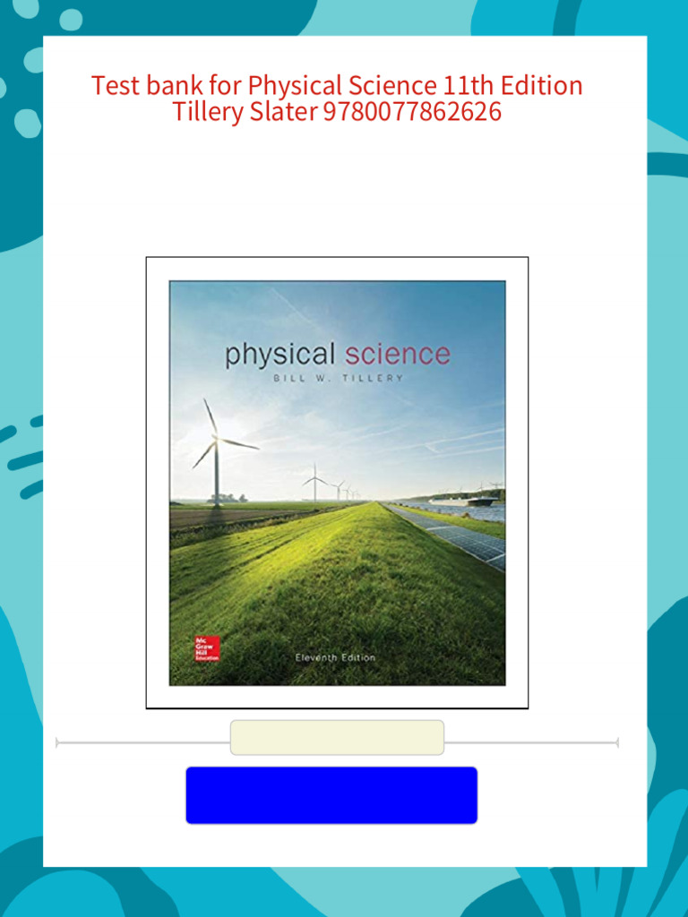 Enjoy Immediate Access To The Full Test Bank For Physical Science 11th ...
