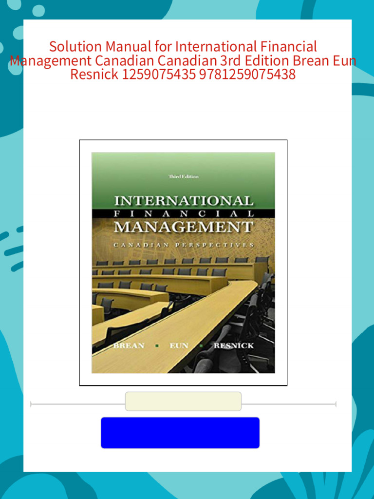 Solution Manual For International Financial Management Canadian ...