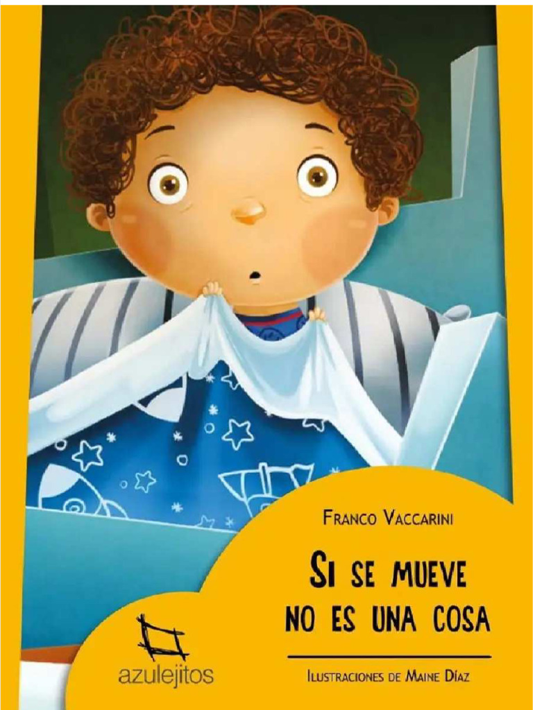 Si Se Mueve No Es Una Cosa | PDF