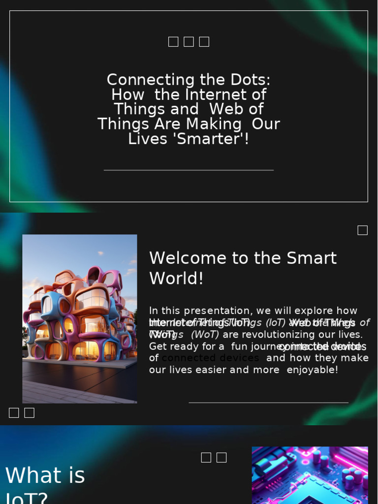 Slidesgo Connecting The Dots How The Internet of Things and Web of ...