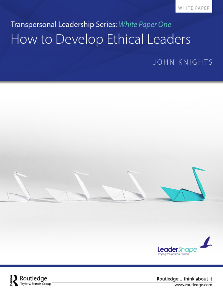 How To Develop Ethical Leaders | PDF | Leadership | Cyan
