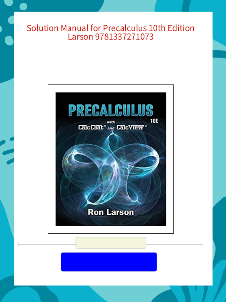 The Entire Solution Manual For Precalculus 10th Edition Larson 9781337271073 Book (PDF) Now ...