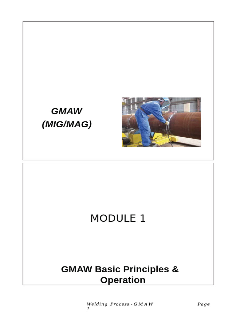 GMAW Basics: Principles & Equipment Guide | PDF | Welding | Construction