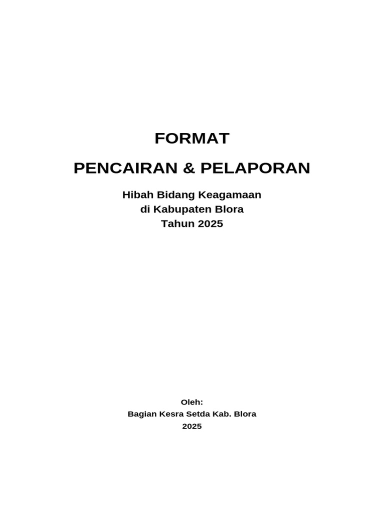 Form Pencairan Dan Pelaporan Hibah 2025-1 | PDF