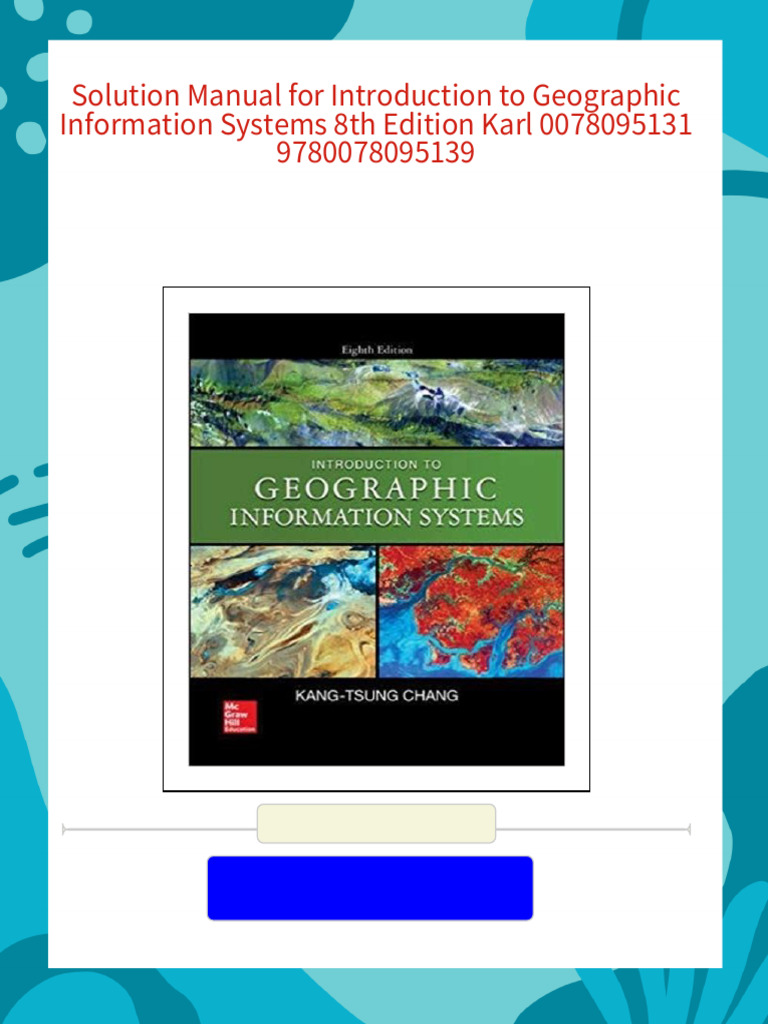 The Entire Solution Manual For Introduction To Geographic Information ...