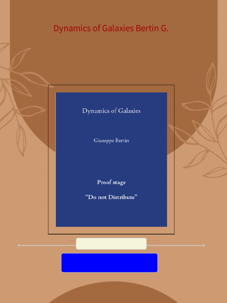 Dynamics of Galaxies Bertin G. 2024 Scribd Download | PDF | Galaxy | Dark Matter