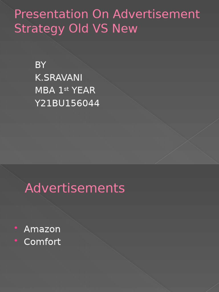 Evolving Ad Strategies: Old vs New | PDF