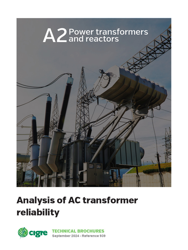 CIGRE Technical Brochure 939 - Analysis of AC Transformer Reliability, September 2024 | PDF ...