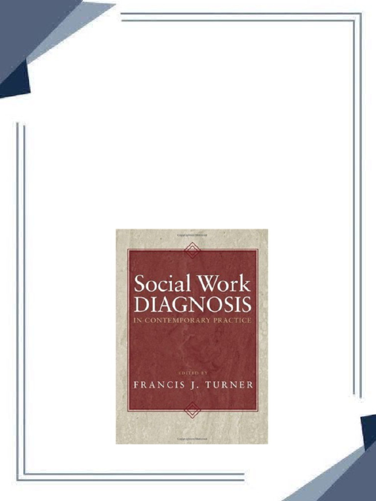 Download Complete Social Work Diagnosis in Contemporary Practice Francis J. Turner PDF for All ...