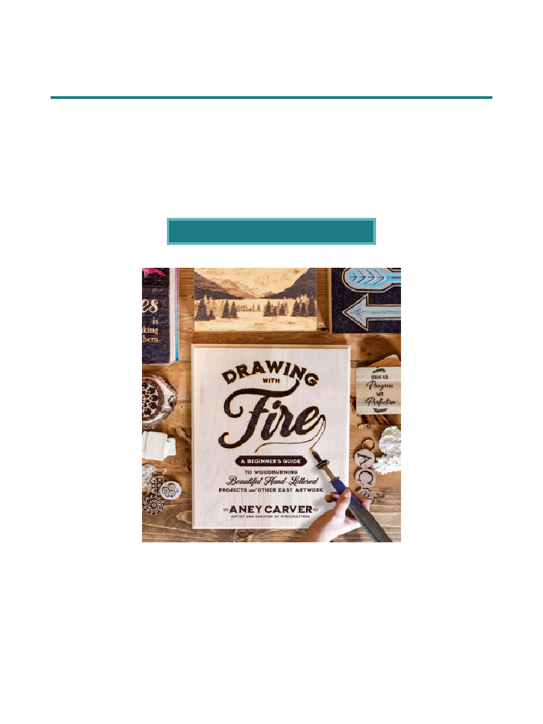 Identify Drawing with Fire A Beginner's Guide to Woodburning Beautiful ... Identify Drawing with Fire A Beginner's Guide to Woodburning Beautiful ...