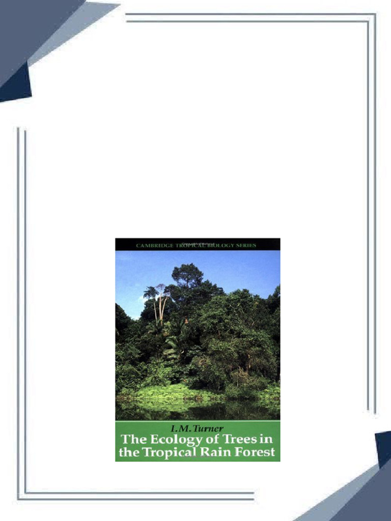 Full Download The Ecology of Trees in the Tropical Rain Forest ...