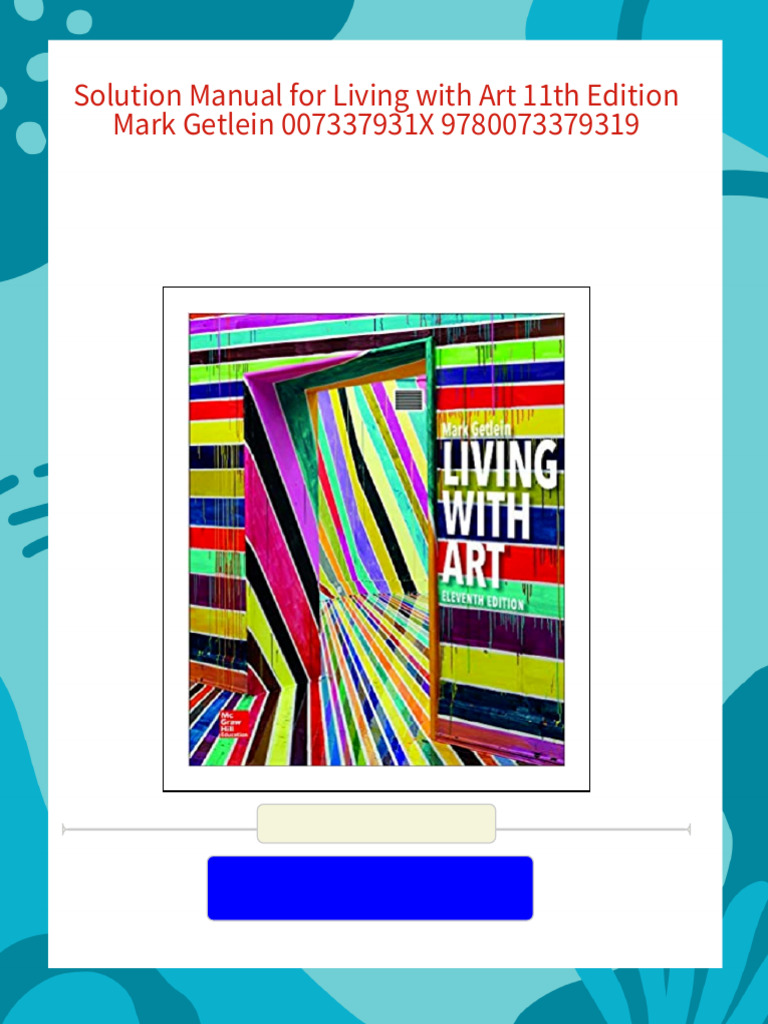 Solution Manual For Living With Art 11th Edition Mark Getlein ...