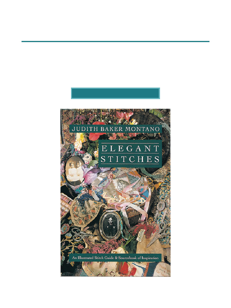 Upgrade Elegant Stitches An Illustrated Stitch Guide & Source Book of ...