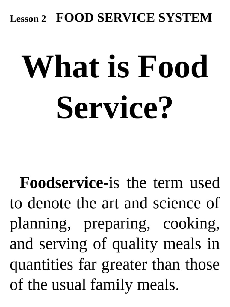 Lesson 2 FOOD SERVICE SYSTEM | PDF