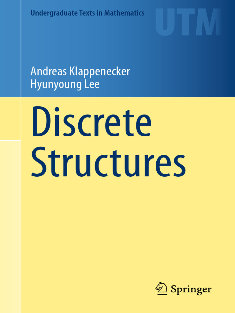 Klappenecker A., Lee H. Discrete Structures 2025 | PDF | Function (Mathematics) | Vertex (Graph ...