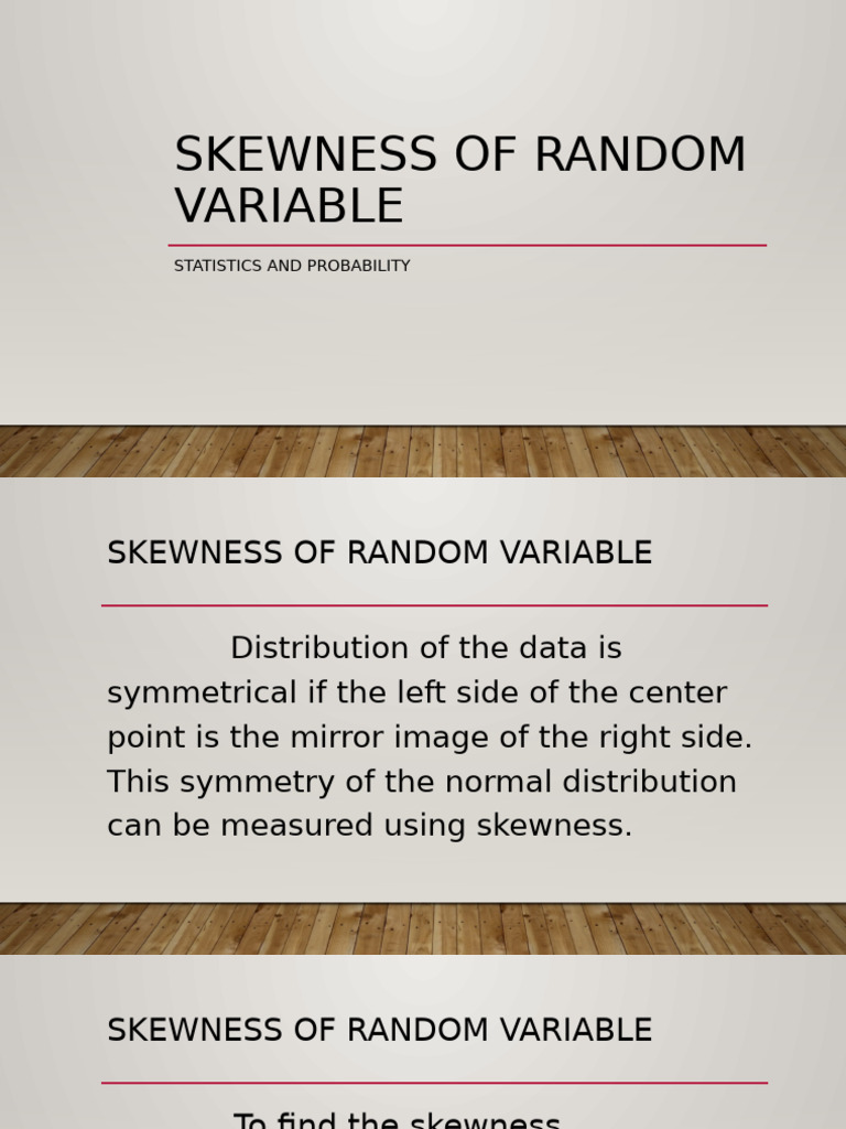 Skewness of Random Variable | PDF | Skewness | Mean