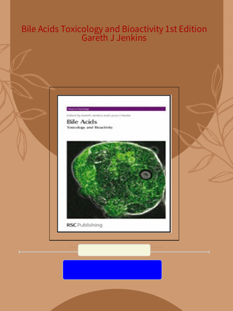 (FREE PDF Sample) Bile Acids Toxicology and Bioactivity 1st Edition Gareth J Jenkins Ebooks ...